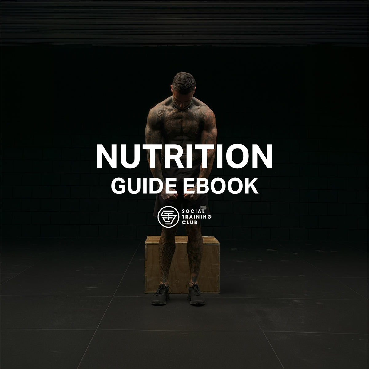 Nutrition Guide E-Book – Social Training Club